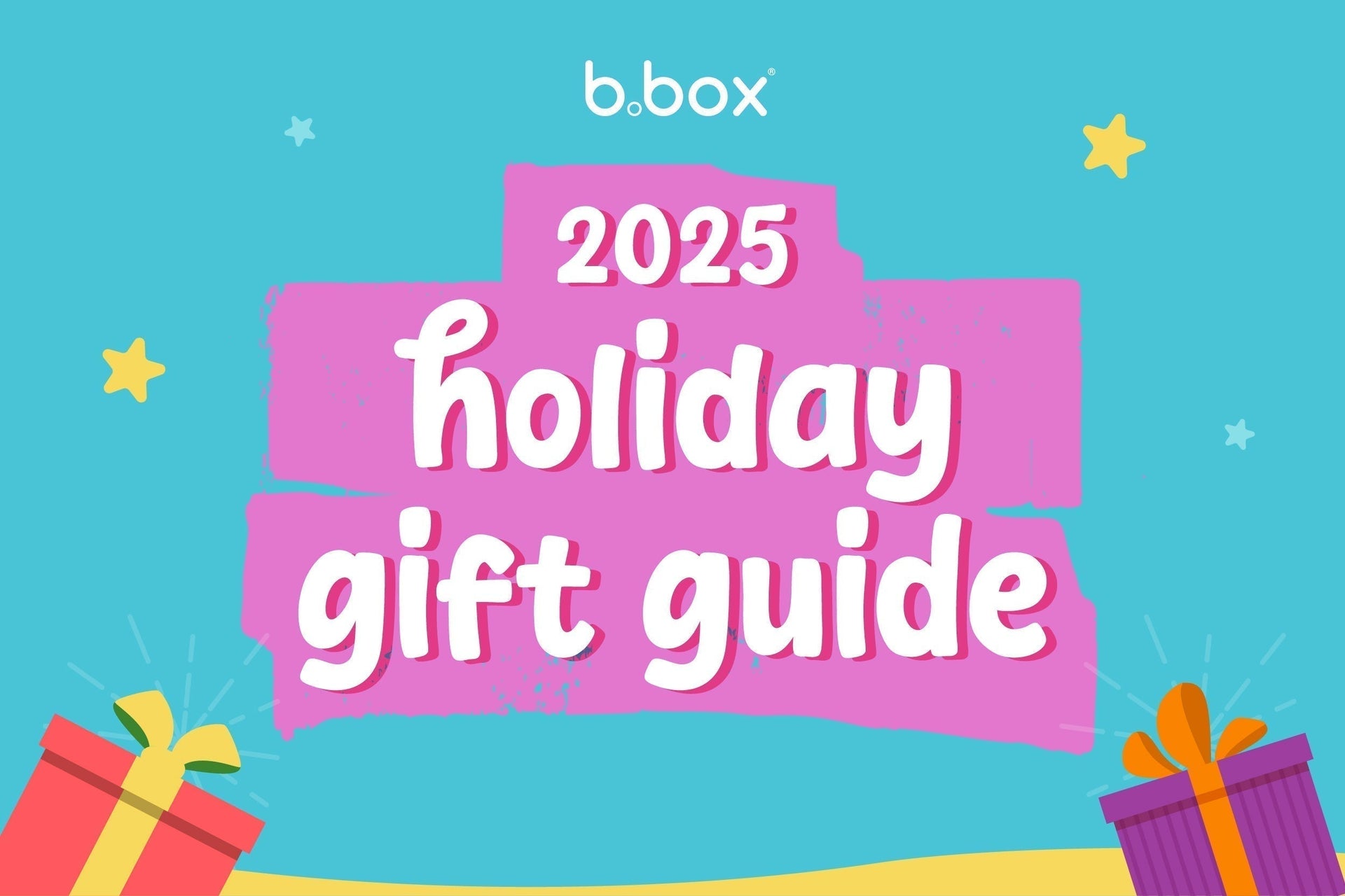your 2025 gifting guide: from babies to parents | b.box AU